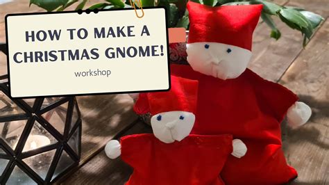 How To Make A Christmas Gnome Baiba Lasmane Rimkuse Skillshare