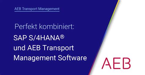 Aeb Transport Management For Sap S 4hana®
