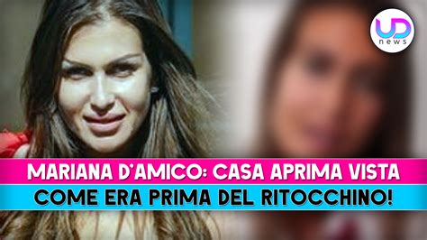 Mariana Damico Casa A Prima Vista Come Era Prima Del Ritocchino