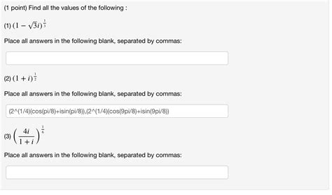 Solved 1 Point Find All The Values Of The Following Chegg Com