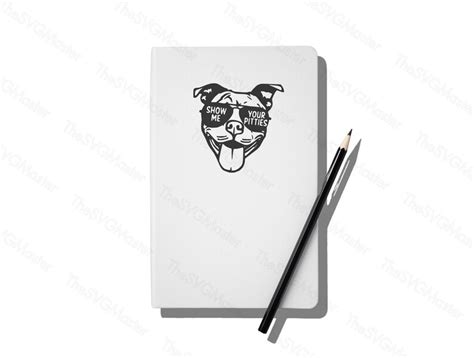 Pitbull Svg Show Me Your Pitties Svg Animal Print Dog Breed Svg