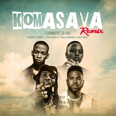 Diamond Platnumz Komasava Remix Ft Jason Derulo Khalil Harisson