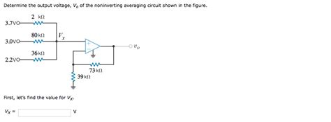 Solved Determine The Output Voltage Vo Of The Noninverting Chegg