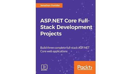ASP NET Core Full Stack Development Projects Scanlibs