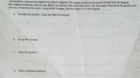 Solved Zia Wanted To Measure The Height Of His Schools Flagpole She
