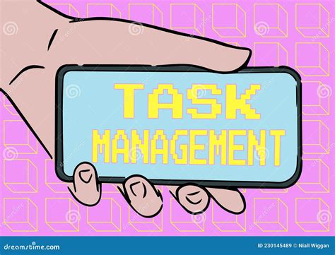 Handwriting Text Task Management Conceptual Photo The Process Of Managing A Task Through Its