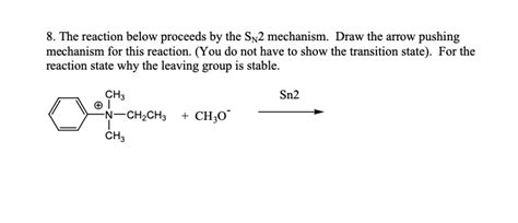 SOLVED: The reaction below proceeds by the SN2 mechanism: Draw the arrow pushing mechanism for ...