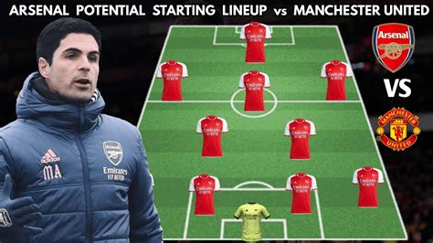 Arsenal Vs Man United 4 2 3 1 Arsenal Potential Starting Lineup Epl