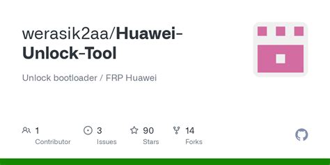 Issues Werasik Aa Huawei Unlock Tool Github