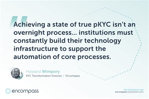 Encompass Unveils Pkyc Maturity Model To Set Benchmark For Regulatory