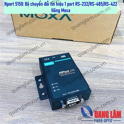 NPort 5150 Bộ chuyển đổi 1 cổng RS232/485/422 sang Ethernet - Moxa ...