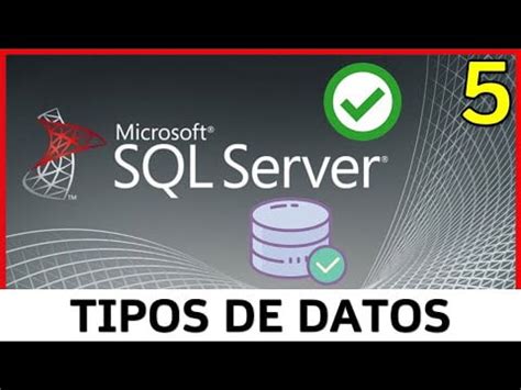 Tipos De SQL Server TIPOSDE