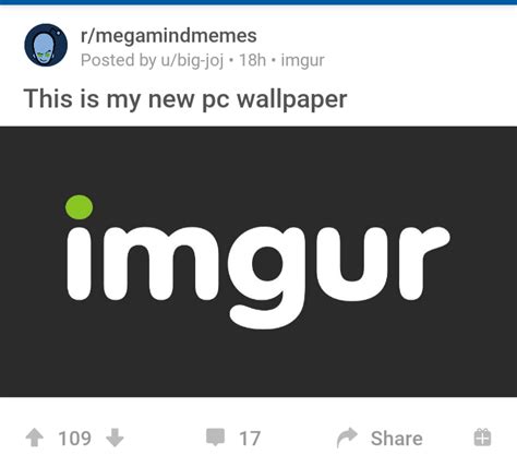 Imgur Has Been Doing This For A While Doesnt Even Offer A Link To