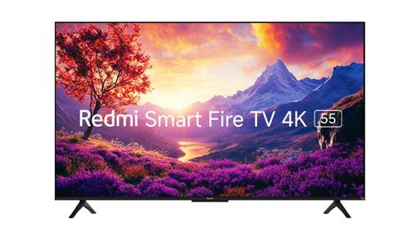 Redmi Smart Fire Tv 43 Inch 55 Inch Price Starts Rs 24999 Launched 4k