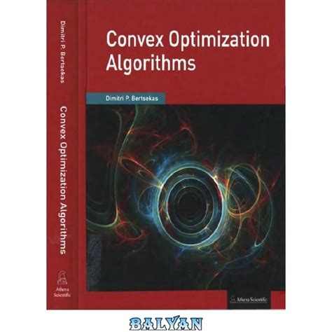 خرید و قیمت دانلود کتاب Convex Optimization Algorithms ترب