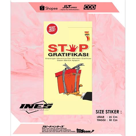 Jual Stiker Gratifikasi Anti Korupsi Shopee Indonesia