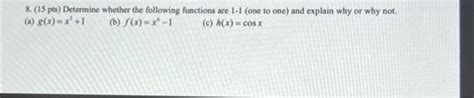 solved 8 15 pts determine whether the following functions