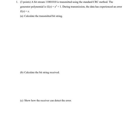Solved 1 3 Points A Bit Stream 11001010 Is Transmitted