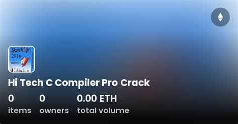 Hi Tech C Compiler Pro Crack Collection Opensea