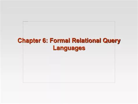 PPT Chapter Formal Relational Query Languages PowerPoint Presentation ID