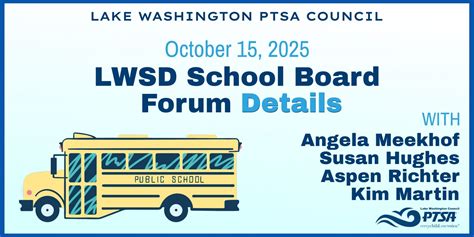 Lwsd School Board Forum Detailed Recap Lake Washington Ptsa Council 28