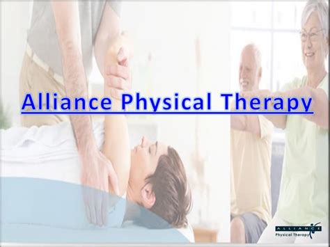 Alliance Physical Therapy Ppt
