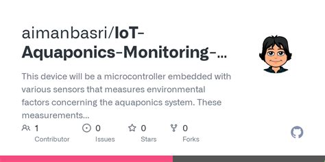 Github Aimanbasri Iot Aquaponics Monitoring System This Device Will Be A Microcontroller