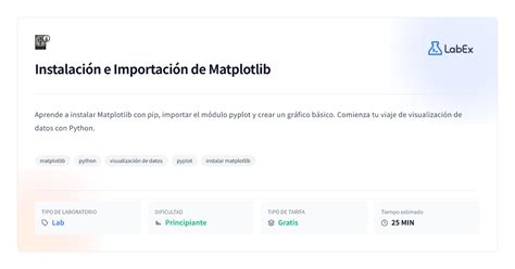 Guía De Instalación E Importación De Matplotlib Labex