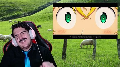 Pastor React Rap Do Meliodas Nanatsu No Taizai Pecado Da Ira Blaze 11 Feat Basara