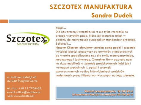 Ppt Szczotex Manufaktura Sandra Dudek Powerpoint Presentation Free