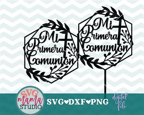 Mi Primera Comunion Svg Cake Topper Svg My First Holy Etsy Ireland