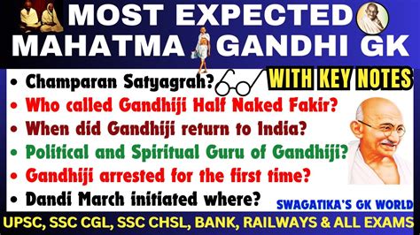 Most Expected Mahatma Gandhi Gk Questions And Answers Swagatikas Gk