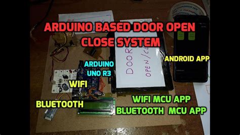 Arduino Based Door Open Close System Using Wi Fibluetooth And Android