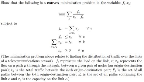 Show That The Following Is A Convex Minimisation