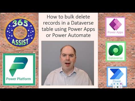 How To Bulk Delete Records In A Dataverse Table Using Power A