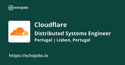 Cloudflare Is Hiring Distributed Systems Engineer Data Lisbon Portugal Portugal Sql