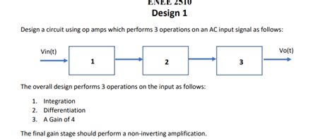 Solved ENE Design 1 Design A Circuit Using Op Amps Which Chegg Com
