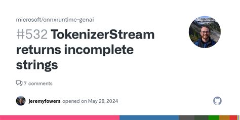 Tokenizerstream Returns Incomplete Strings · Issue 532 · Microsoft