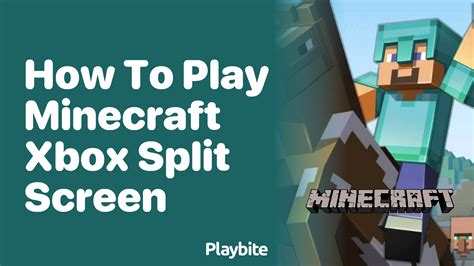How To Play Minecraft Xbox Split Screen Playbite