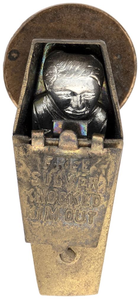 Hakes Billy Bryan Free Silver Knocked Him Out Coffin Anti Bryan Stud