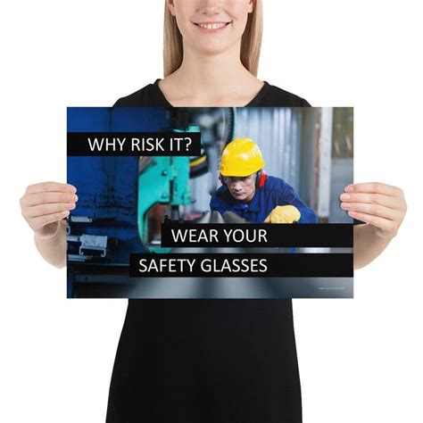 Ppe Safety Poster Why Risk It Wear Your Safety Glasses Safety