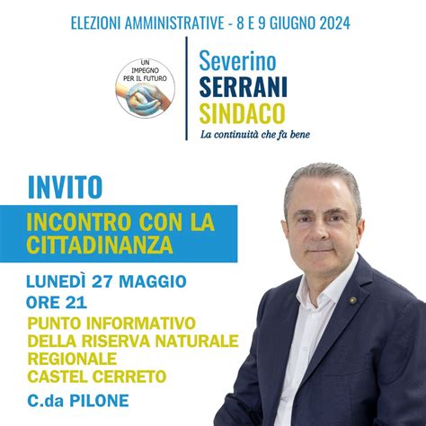 Comunali Penna SantAndrea Il Candidato Sindaco Serrani E La Sua Lista