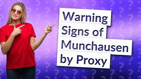 What Are The Warning Signs Of Munchausen By Proxy YouTube