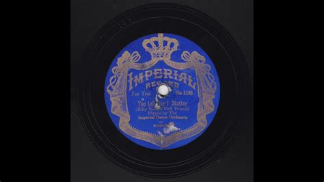 Joseph Samuels And His Orchestra You Tell Her I Stutter Youtube