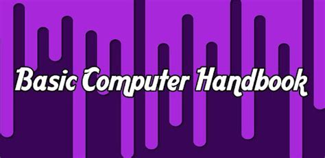 Basic Computer Handbook Android App