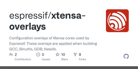 Github Espressifxtensa Overlays Configuration Overlays Of Xtensa Cores Used By Espressif
