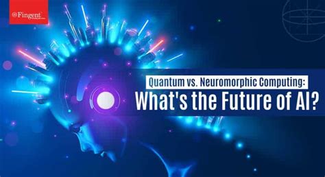 Neuromorphic And Quantum Computing