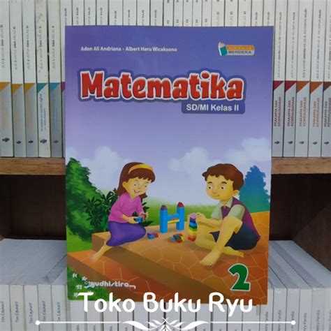 Jual Buku Matematika Kelas SD Kurikulum Merdeka Yudhistira Jakarta Pusat ToKo Buku Ryu