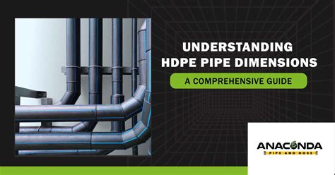 A Comprehensive Guide To Hdpe Pipe Dimensions