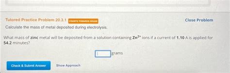 Solved Tutored Practice Problem 20.3.1 Close Problem | Chegg.com